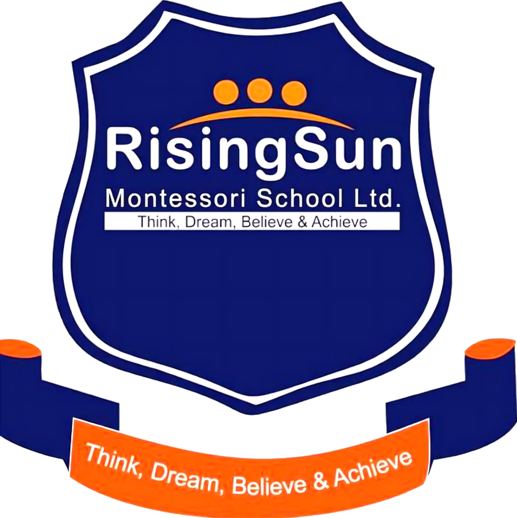 The RisingSun Schools – Think, Dream, Believe & Achieve